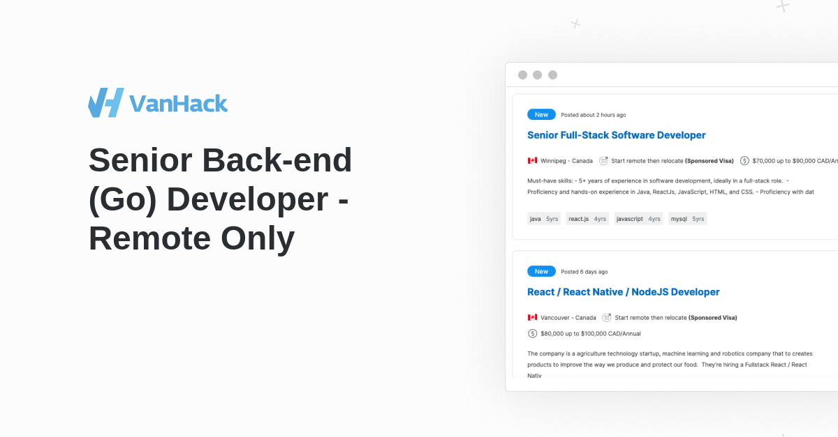 Senior Back-end (Go) Developer - Remote Only - VanHack